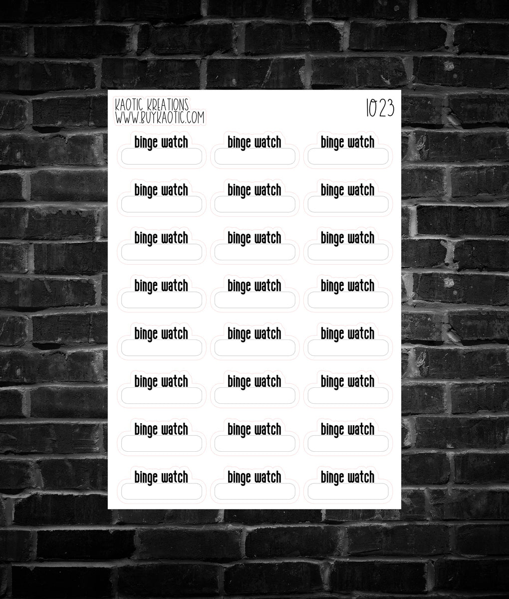 Binge Watch Stickers – Kaotic Kreations